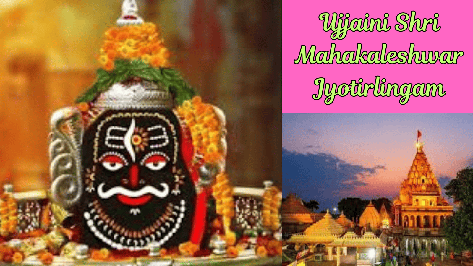 Ujjaini Shri Mahakaleshwar Jyotirlingam: A Complete Guide To The Sacred ...